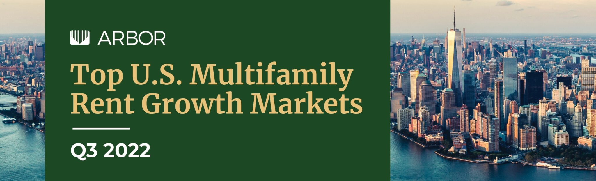 Top U.S. Multifamily Rent Growth Markets Q3 2022 - Arbor Realty